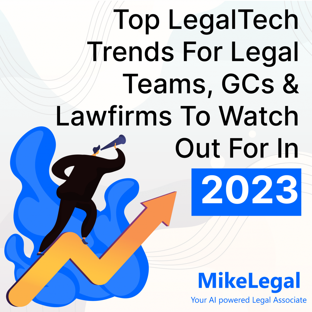 Top LegalTech Trends For Legal Teams, GCs & Law Firms To Watch Out For ...